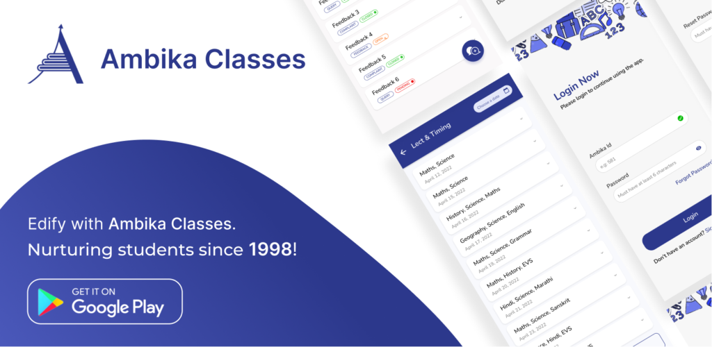 Ambika Classes – Education and values over everything else!